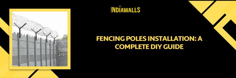 Fencing Poles Installation: A Complete DIY Guide