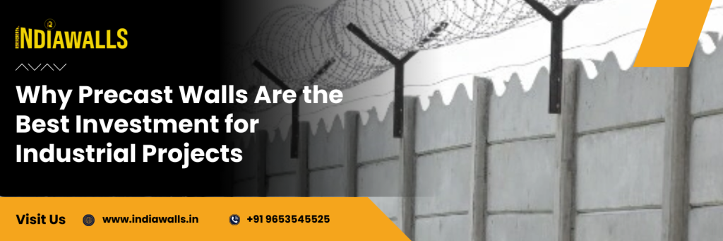 Why Precast Walls Are the Best Investment for Industrial Projects ...